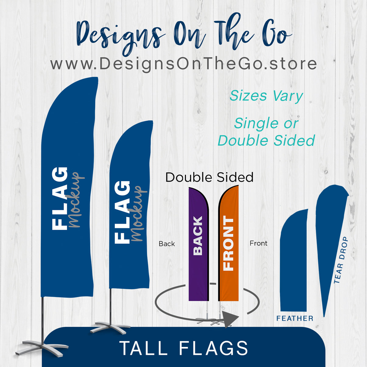 Tall Flag – Designs On The Go